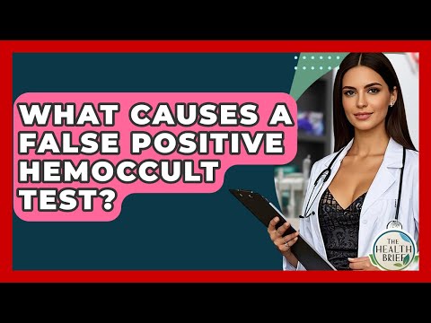 What Causes A False Positive Hemoccult Test? - The Health Brief