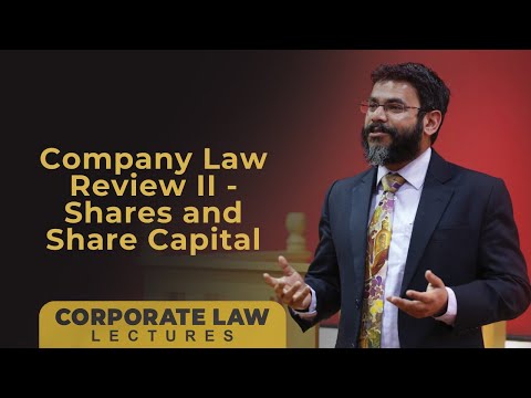 Company Law Review II - Shares and Share Capital