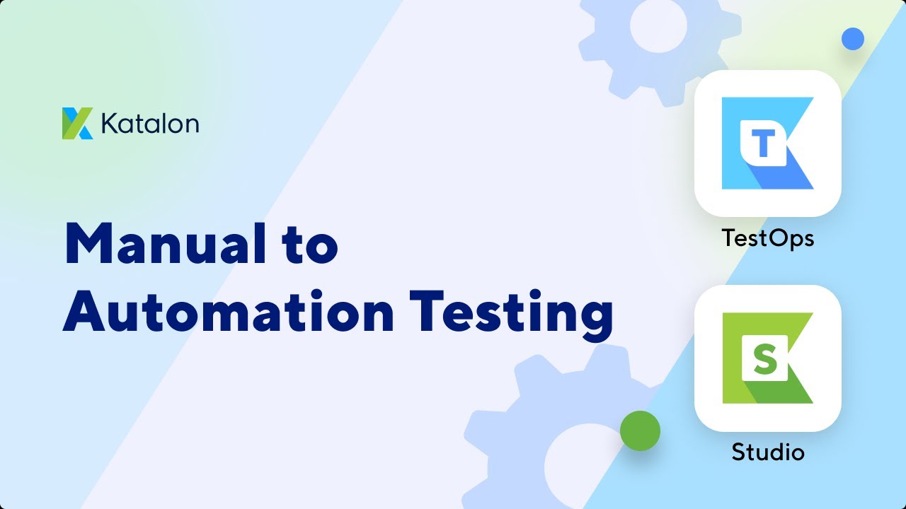 [Tutorials] How to Automate Manual Tests With Katalon
