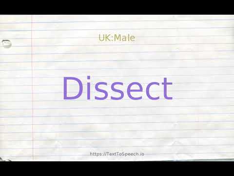 How to pronounce dissect