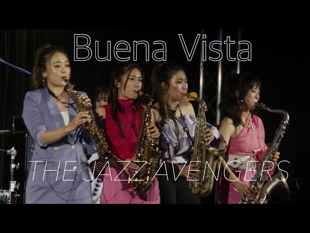 THE JAZZ AVENGERS - "Buena Vista"ライブ映像を公開 (メンバー: 川口千里,瀬川千鶴,竹田麻里絵,芹田珠奈 ...