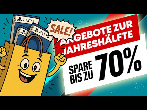 💲Angebote zur Jahreshälfte im PlayStation Store 💰 Meine Highlights! | PS4 - PS5 - DE