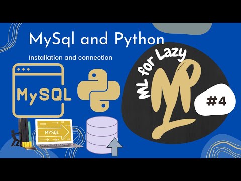Python and Mysql - Part 1 | Installation and Connection
