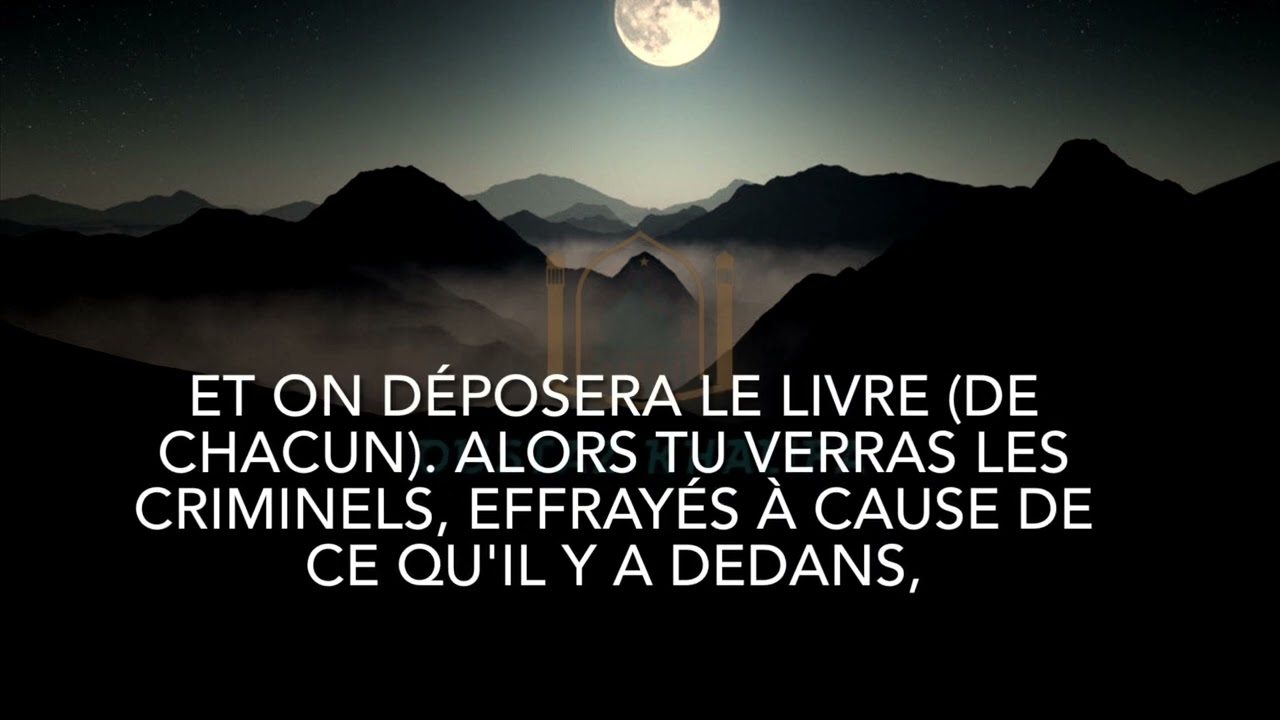 Matrood SOURATE 18 AL KAHF LA CAVERNE verset 47 49