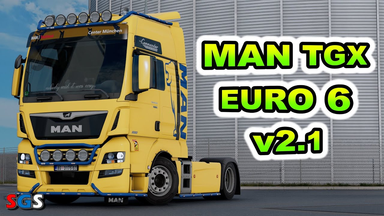 |ETS2 1.56| MAN TGX E6 v2.1 by Gloover