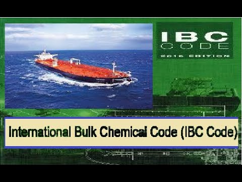 The International Bulk Chemical Code (IBC Code)
