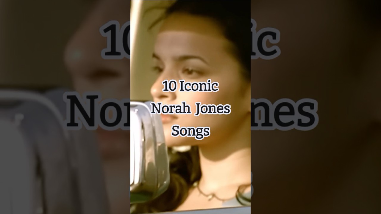 10 Iconic Norah Jones Songs 🎹 #2000s #nostalgia #norahjones #singersongwriter #music #pop #shorts
