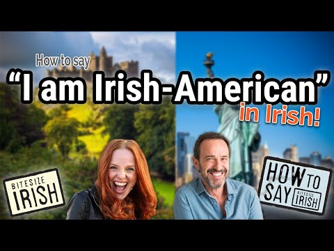 How to say 'I'm An Irish-American' in Irish #bitesizeirish