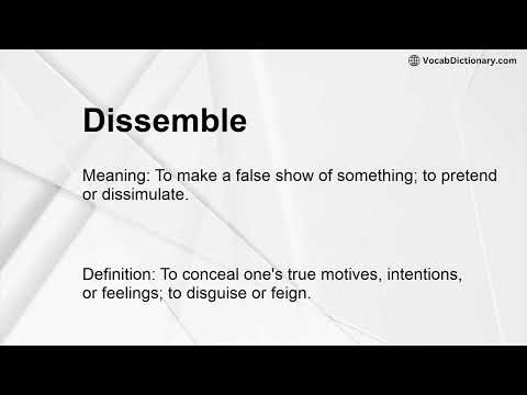 Dissemble Meaning
