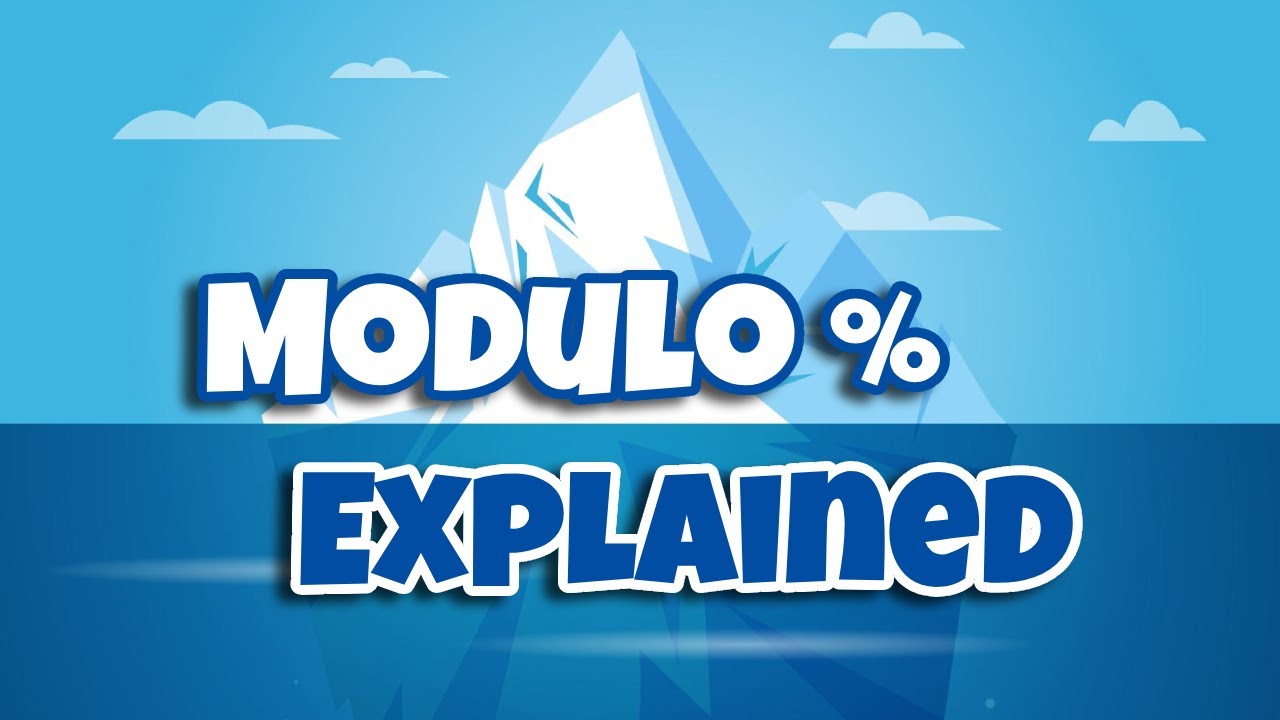 Modulo Explained