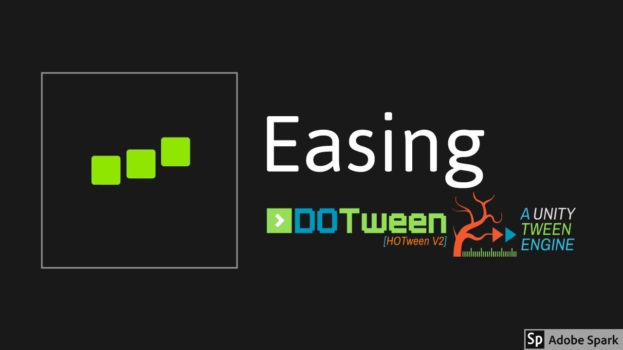 Easing Demonstration [Unity][DOTween]