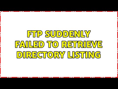 FTP suddenly failed to retrieve directory listing