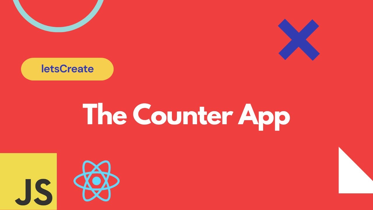 letsCreate: The React Counter App
