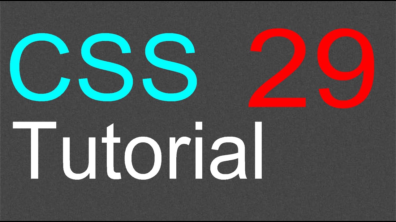 CSS Tutorial for Beginners - 29 - Special effects