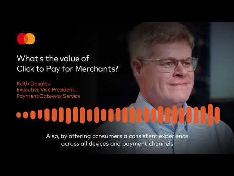 What Is The Value Of Click To Pay For Merchants?