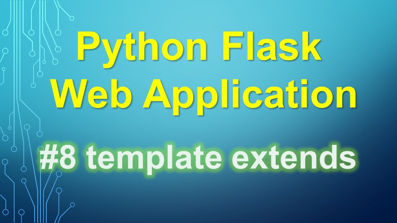 [Python Flask Tutorial] 8. template extends