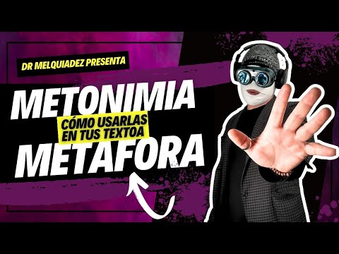 METÁFORAS y METONIMIAS sus diferencias | Cómo y Cuándo utilizarlas | Enriquece tus textos.