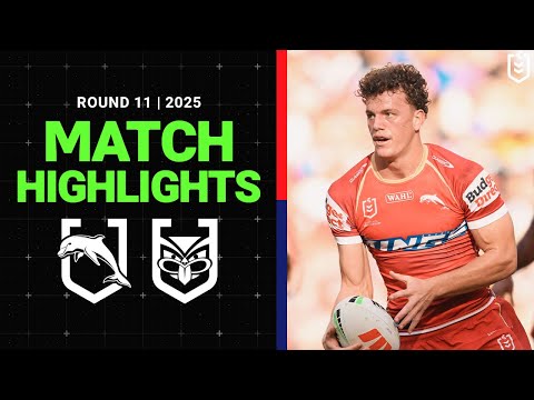 NRL Match Highlights 2025 | Dolphins v Warriors | Round 11