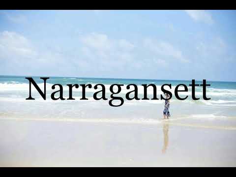 How To Pronounce Narragansett🌈🌈🌈🌈🌈🌈Pronunciation Of Narragansett