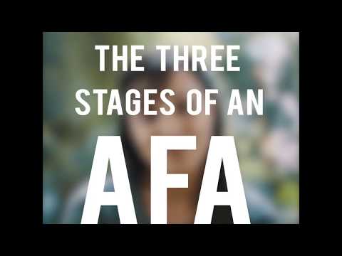 The 3 stages of an AFA