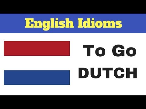 Meaning of "Go Dutch" - English Idioms