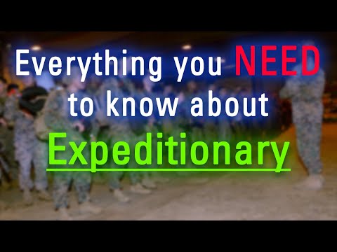 How to Say Expeditionary in English? | How Does Expeditionary Look? | What is Expeditionary?
