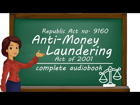 Anti-Money Laundering Act of 2001 [RA 9160] | complete audiobook