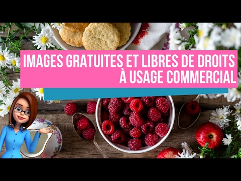 Des milliers d'images gratuites et libres de droit à usage commercial