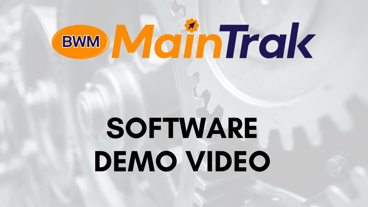 BWM MainTrak Demo - CMMS - Computerised Maintenance Management System