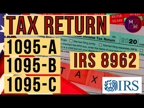 IRS Tax Return 2023: Tax Form 1095A, B, C, FTB 3895, Form 8962. Health Ins Tax Credit , IRS, Taxes