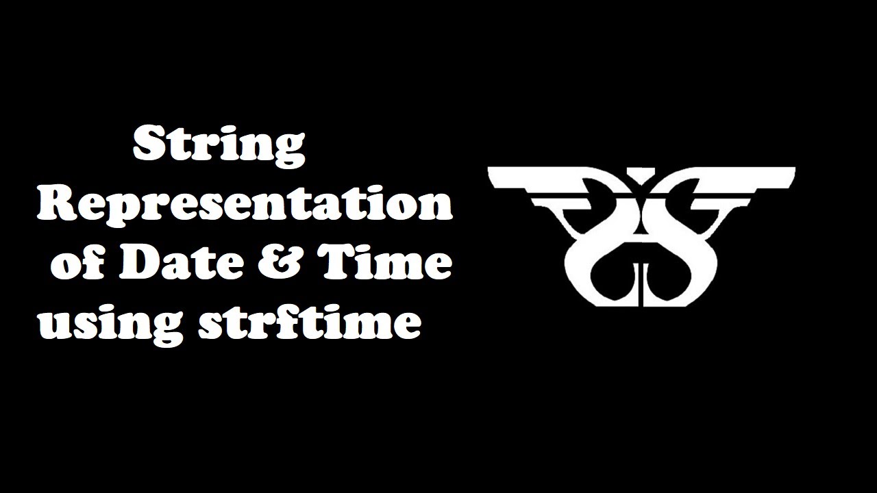 42. Strftime Function in Python with Code || Date Time Module-II Programming Tutorial
