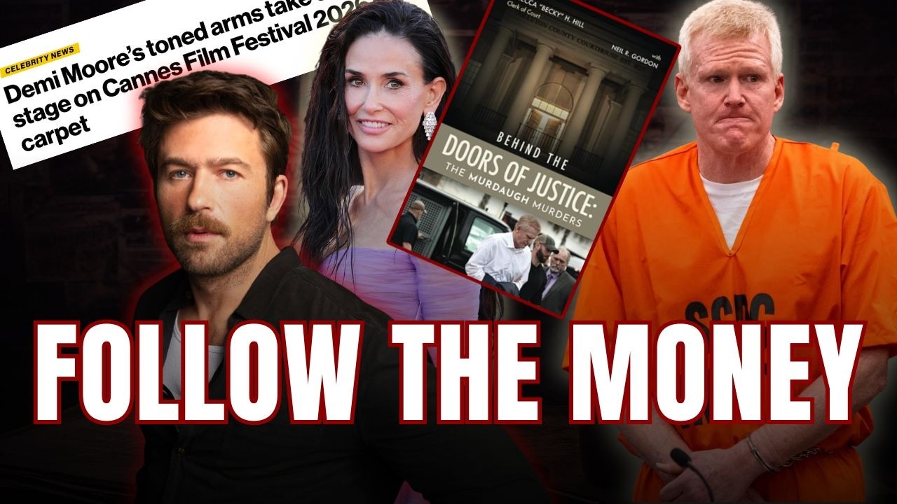 FOLLOW THE MONEY: OZEMPIC, MURDAUGH, &  MANUFACTURED NARRATIVES