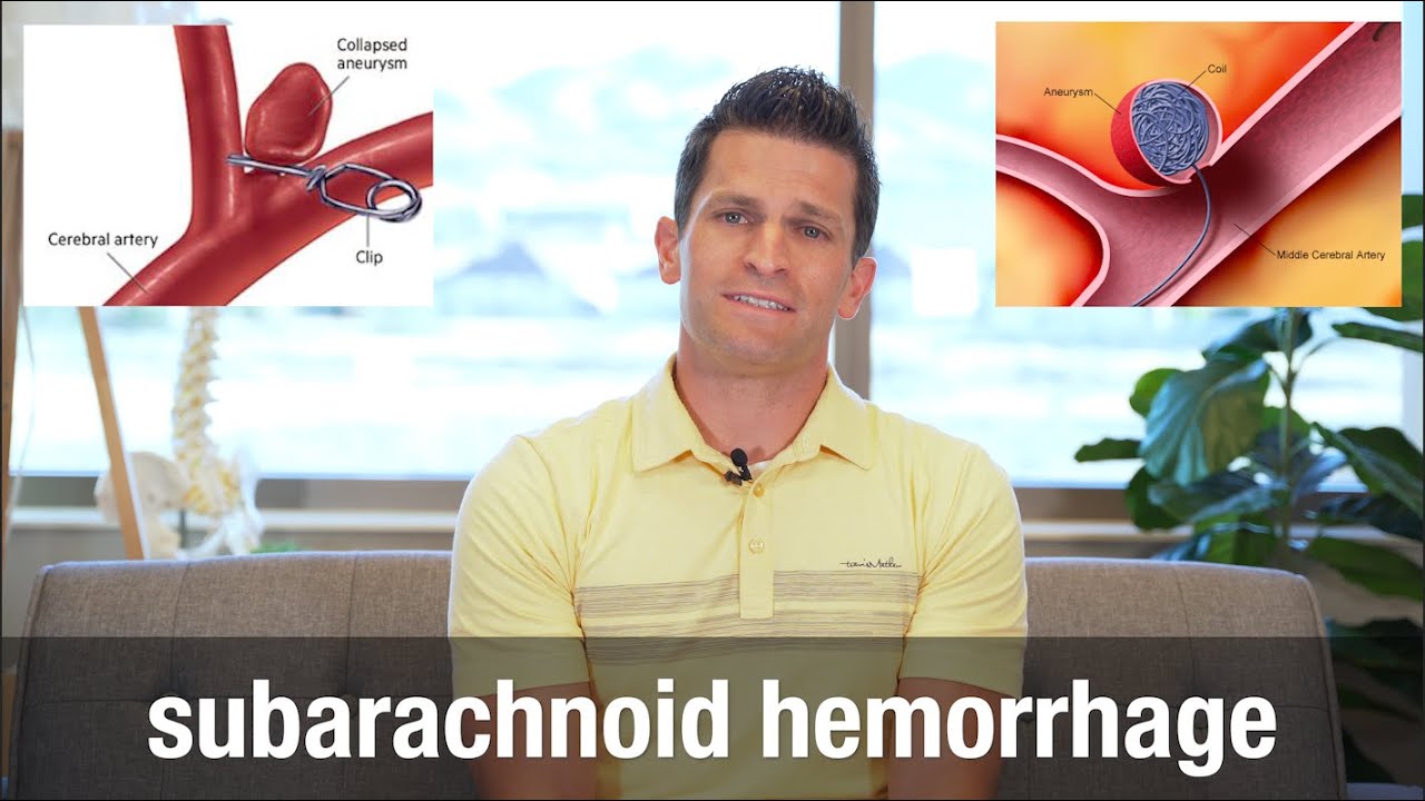 Subarachnoid Hemorrhage (ruptured aneurysm)