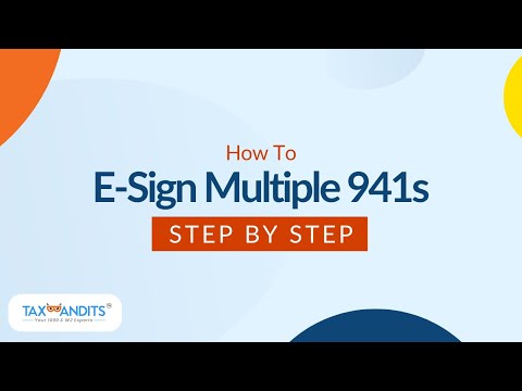 How To E-Sign Multiple 941 Forms At Once