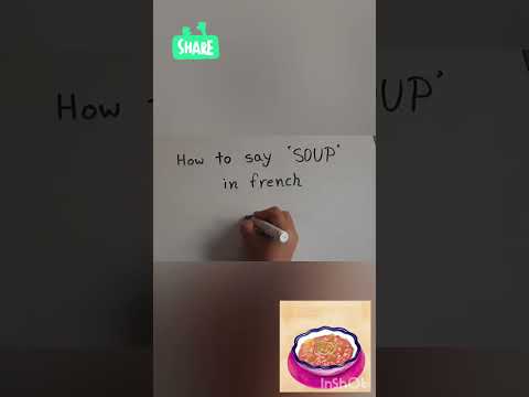 How to say 'SOUP' in french| Onward Academy| Learn French| #viral #foryou
