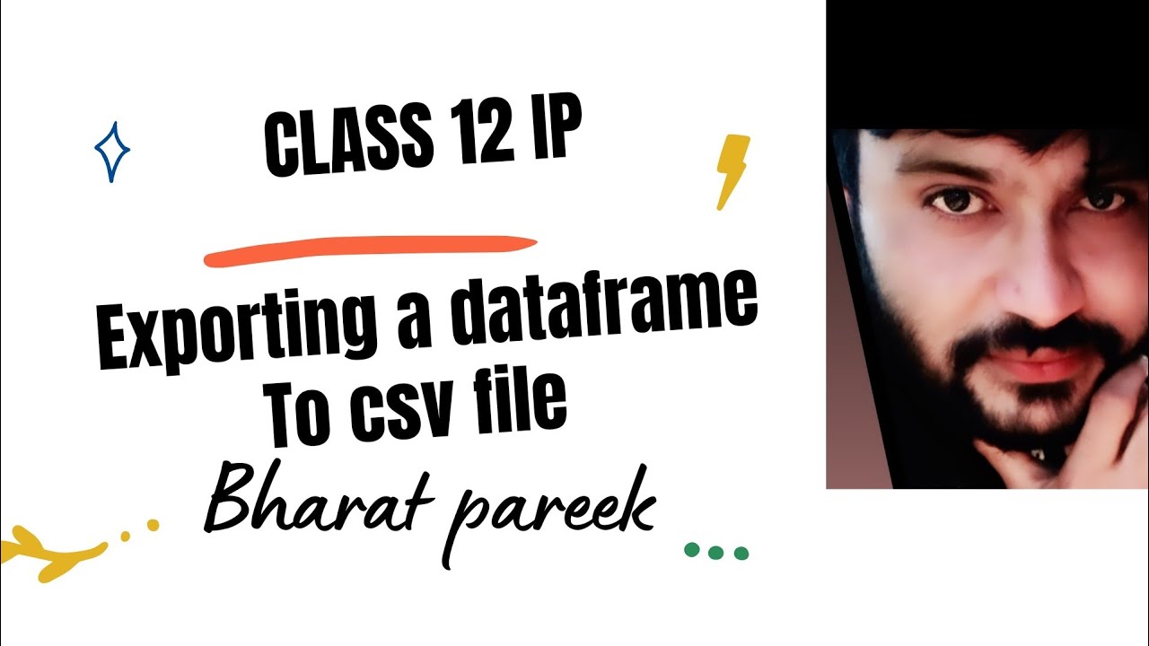 EXPORTING DATAFRAME TO CSV FILE IN PYTHON PANDAS | Class 12 IP TERM 1 SYLLABUS CBSE 2021-22
