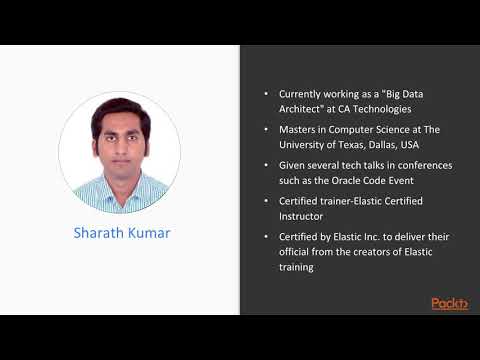 Learn Learning Elastic Stack 6 0 The Course Overview | packtpub com - Mind Luster