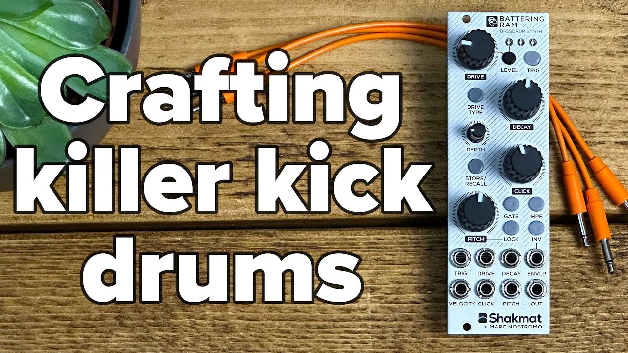 Shakmat Battering Ram | Kick drum patching and beyond