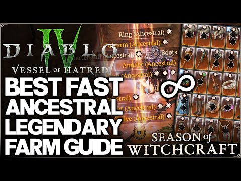 Diablo 4 - CONFIRMED: New Fastest Ancestral Legendary Farm - S7 Max Roll Aspects Best Guide & More!