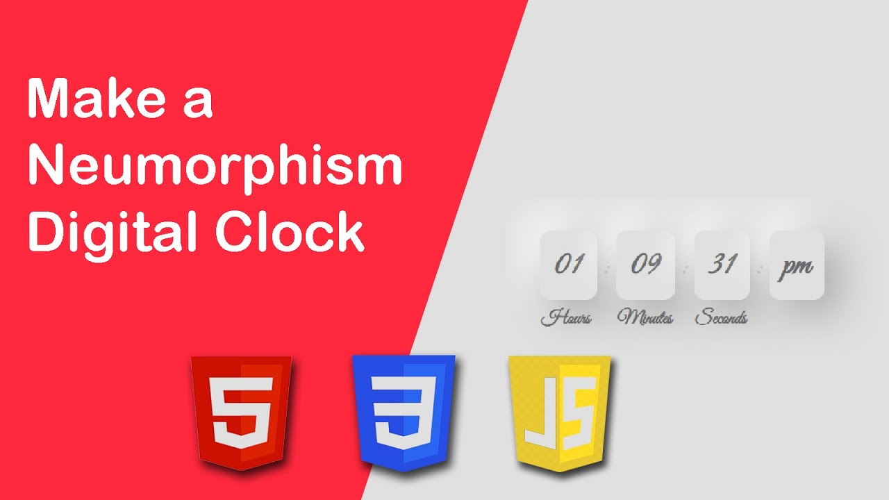 Make a Neumorphism Digital Clock using HTML, CSS and JavaScript