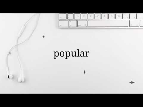 How to Pronounce Popular