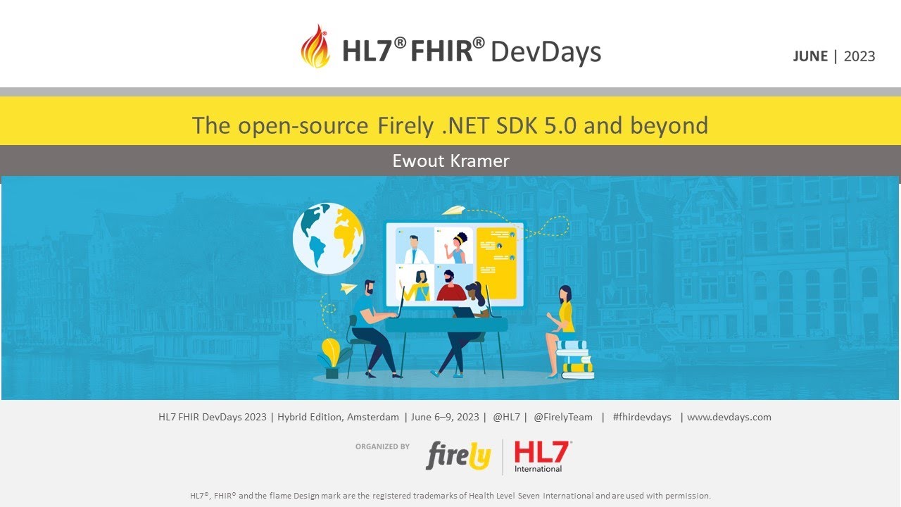 Ewout Kramer - The open-source Firely .NET SDK 5.0 and beyond | DevDays 2023 Amsterdam