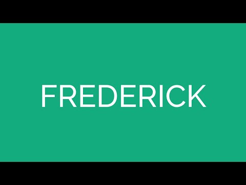 Frederick : How To Pronounce Frederick In American Accent