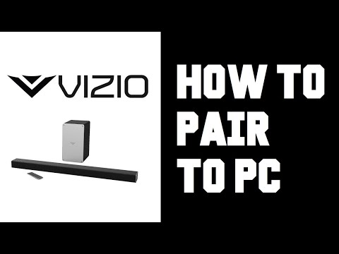Vizio Sound Bar How To Connect Bluetooth Pair to Windows 10 Computer PC Instructions, Guide Tutorial