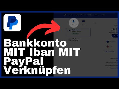 Wie Verknüpft Man Ein Bankkonto MIT Iban MIT PayPal