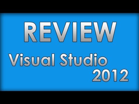 Visual Studio 2012 Review