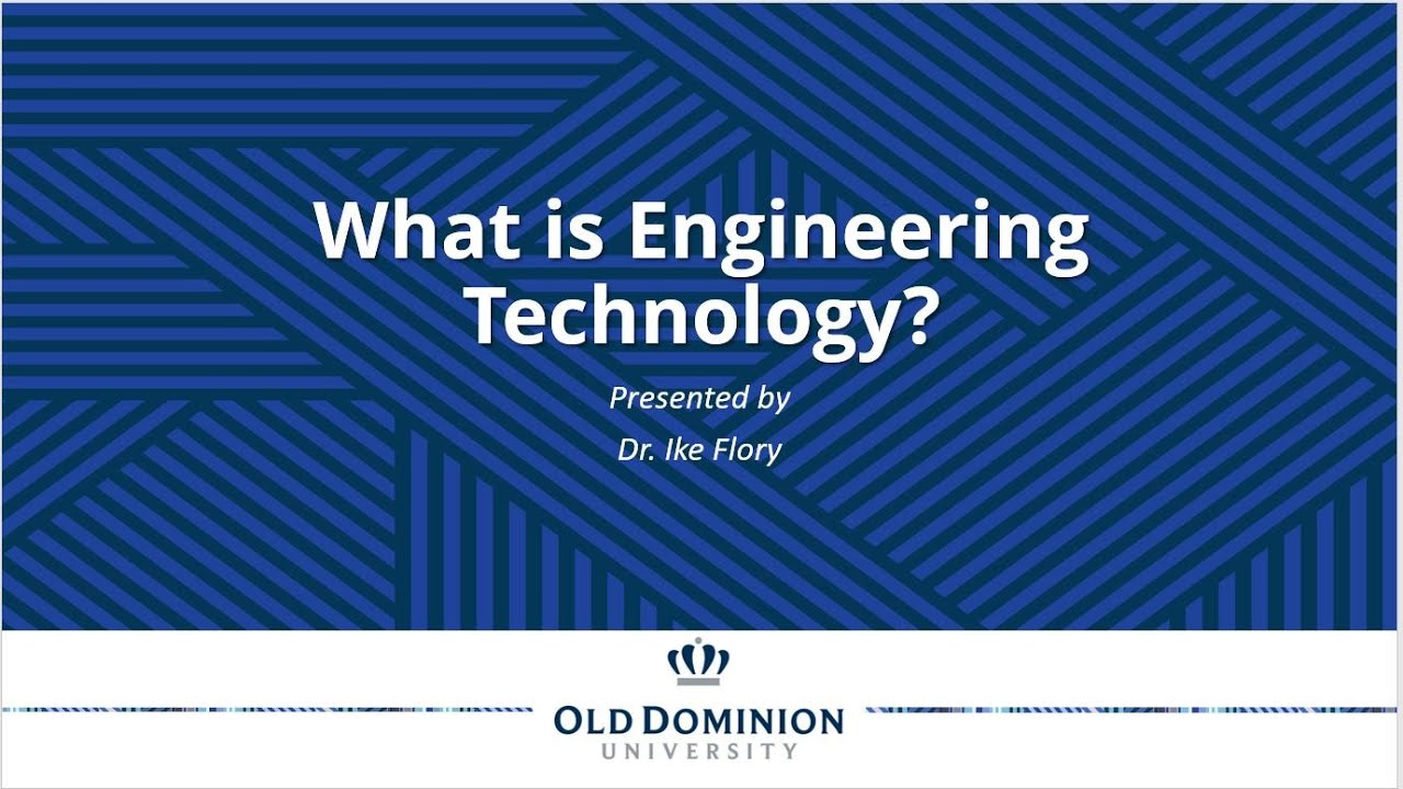 What is Engineering Technology?