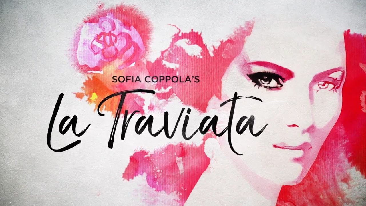 Sofia Coppola's La Traviata - Teatro dell'Opera di Roma