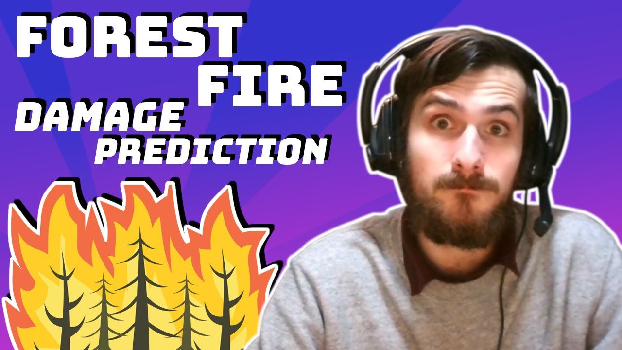 Forest Fire Damage Prediction - Data Every Day #152