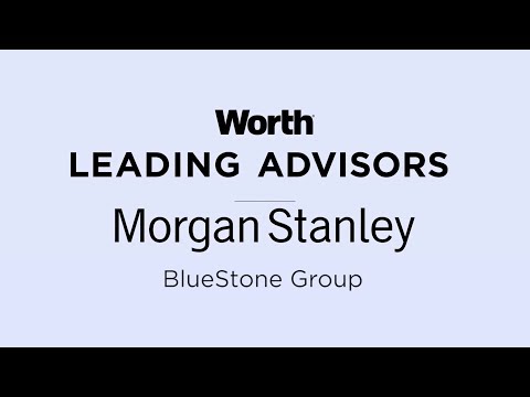 The Bluestone Group at Morgan Stanley